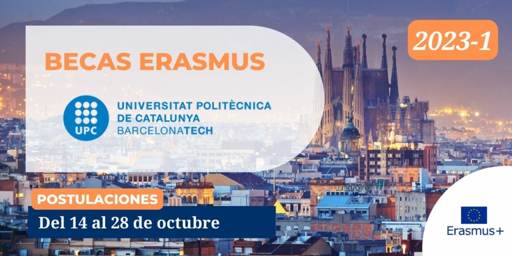 BECAS ERASMUS UPC 2023-1 - Portal de Internacionalización | PUCP